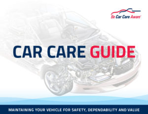 Car Care Guide - Be Car Care AwareBe Car Care Aware - CarCare.org
